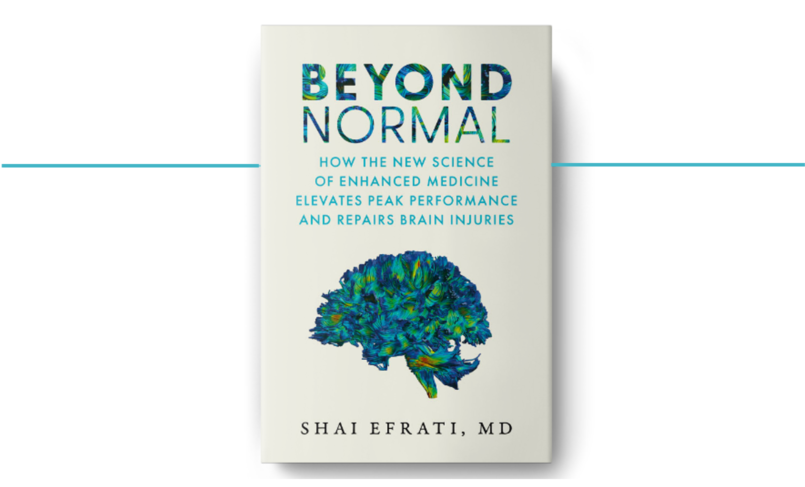 Introducing Beyond Normal, the Book by Dr. Efrati